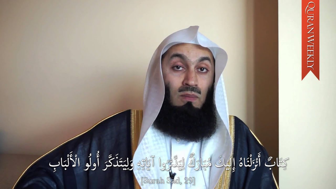 Ponder Over the Quran - Mufti Menk (Quran Weekly) - YouTube