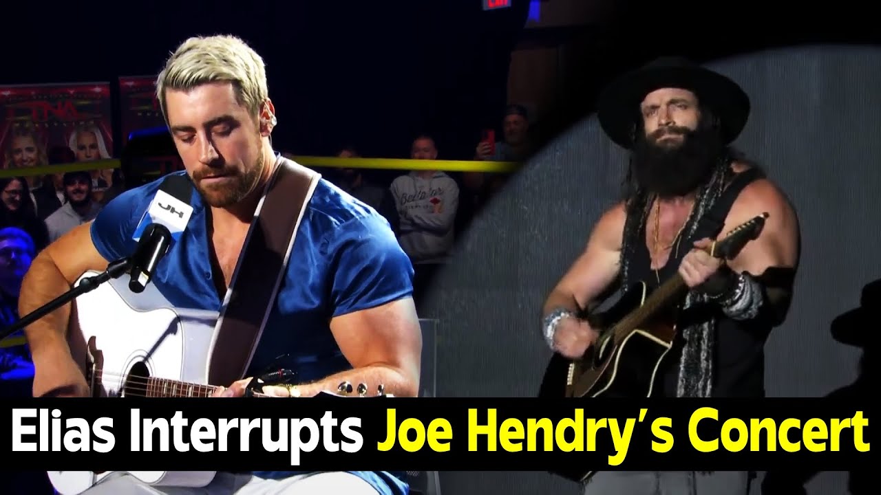 Elias Shocks TNA iMPACT by Interrupting Joe Hendry’s Concert—A Major ...