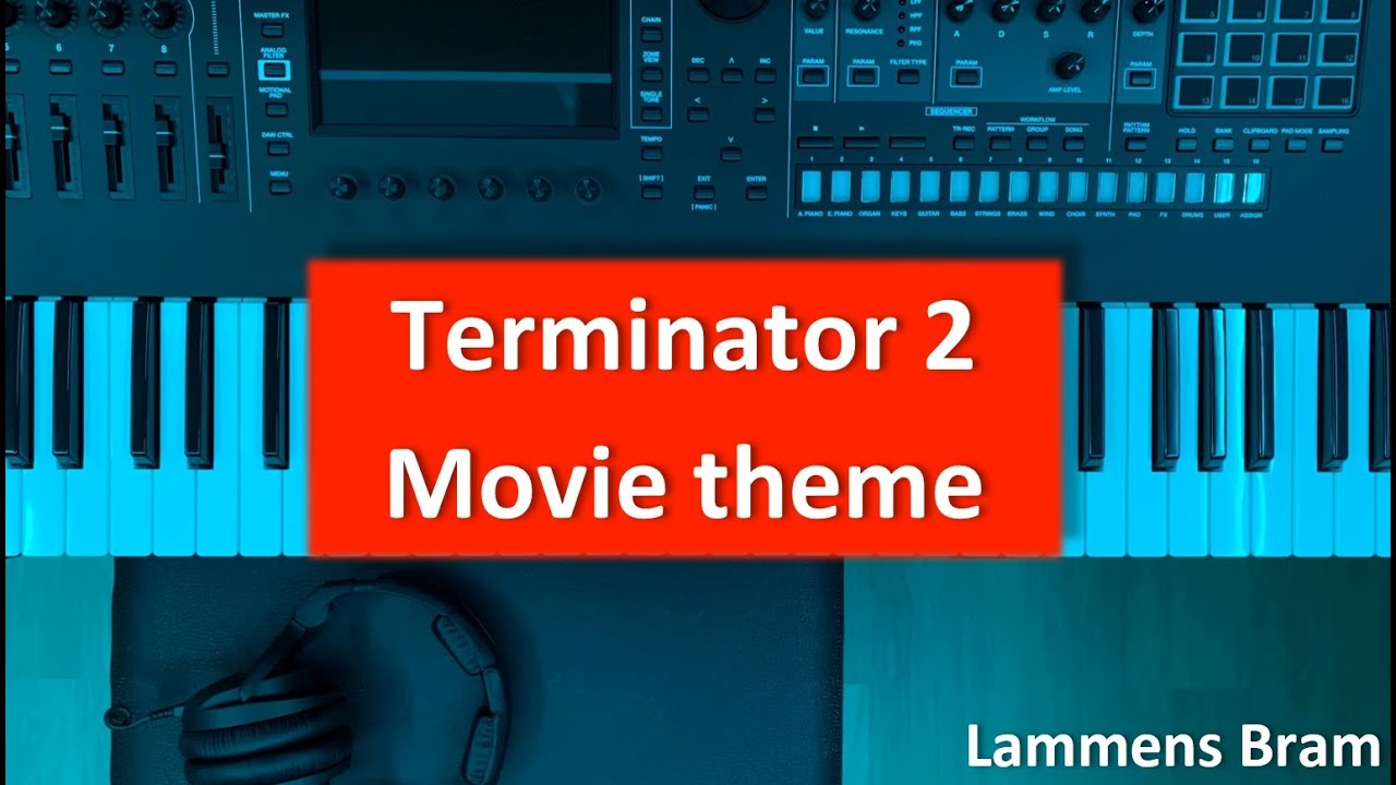 Terminator 2 movie theme on keyboard (Roland Fantom) - YouTube