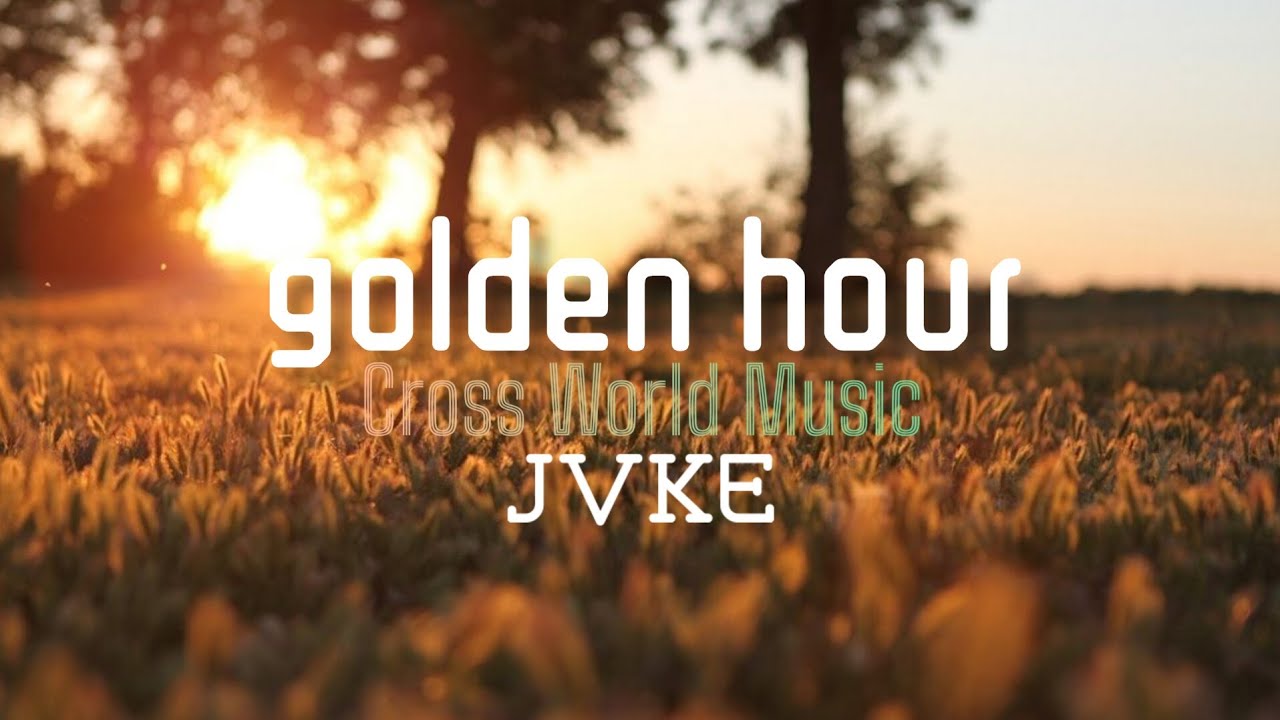 JVKE – golden hour 中文翻译歌词（Lyrics＆Dynamicgraphics） - YouTube
