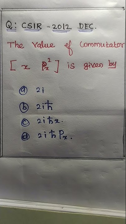 Quantum Chemistry| Question | CSIR DEC 2012 | in tamil | Commutator | CSIR - UGC-NET EXAMINATION ...