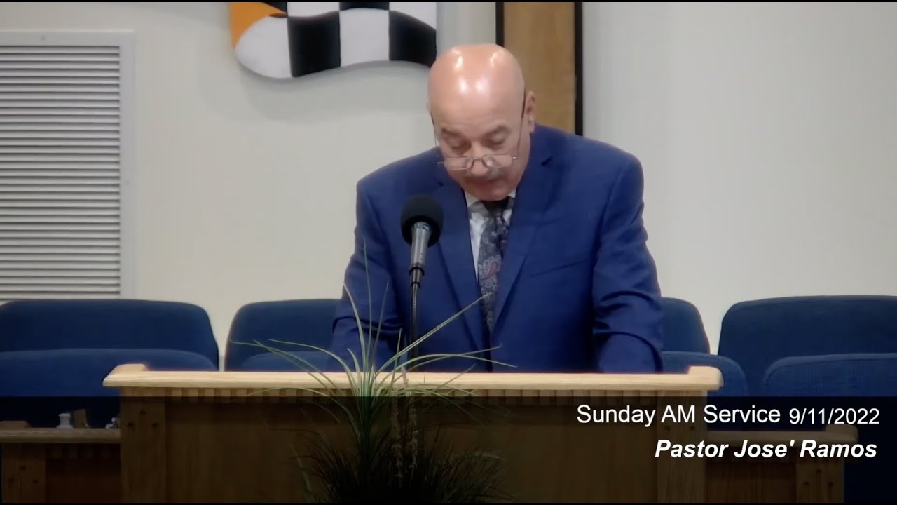 Sunday AM Service - Pastor Jose Ramos - YouTube