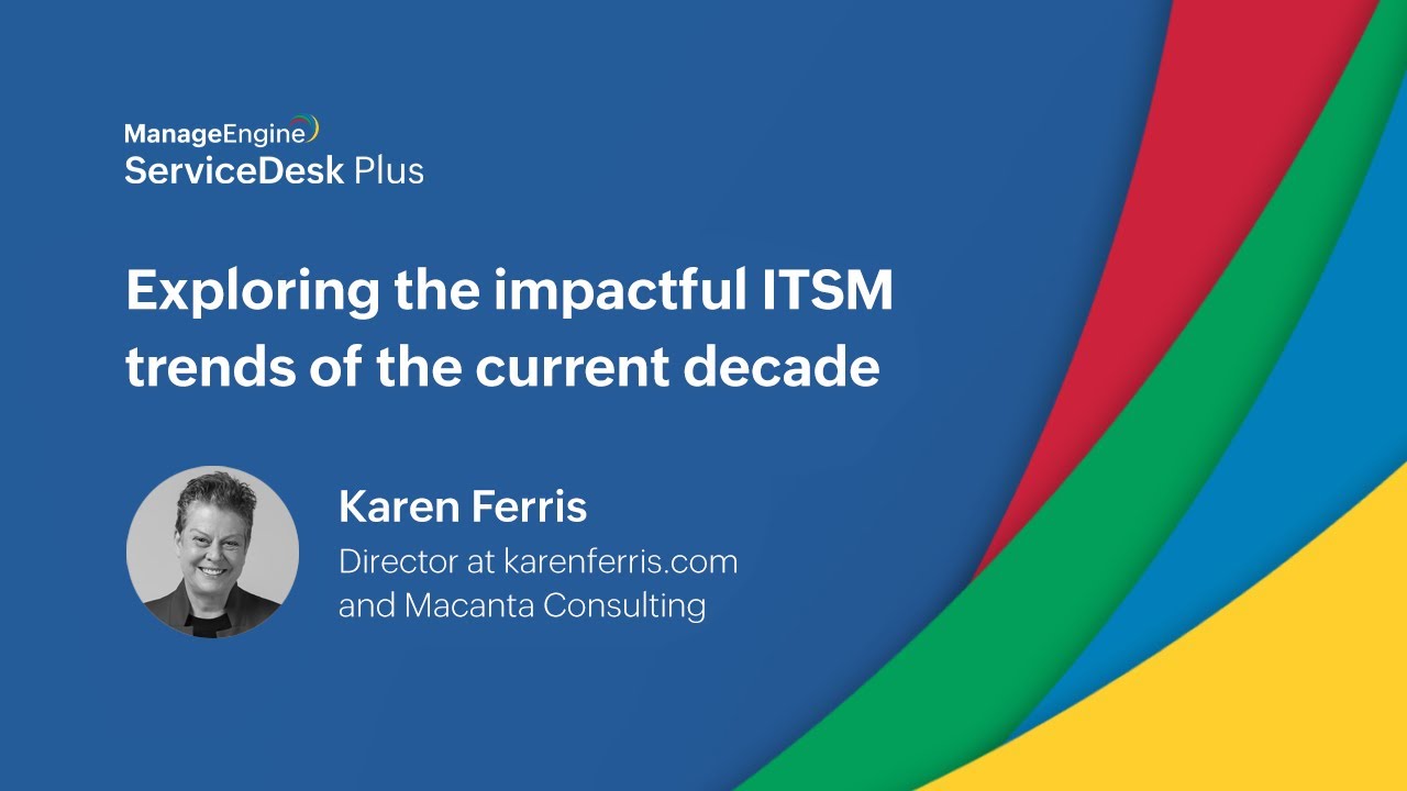 ITSM trends in 2024 and beyond: Top trends impacting ITSM by Karen ...