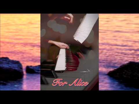 【Home Sweet Home Piano Series】For Alice (From \