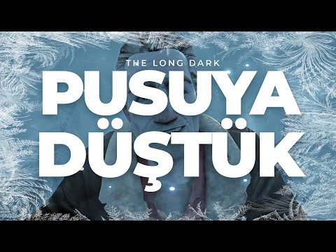 PUSUYA DÜŞTÜK!