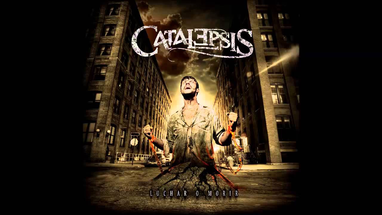 Catalepsis - Luchar o Morir (2015) Full Album - YouTube