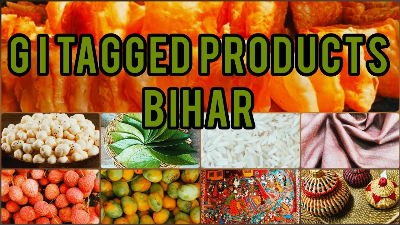 GI TAGGED PRODUCTS OF BIHAR|| @BBUDDHA|| - YouTube