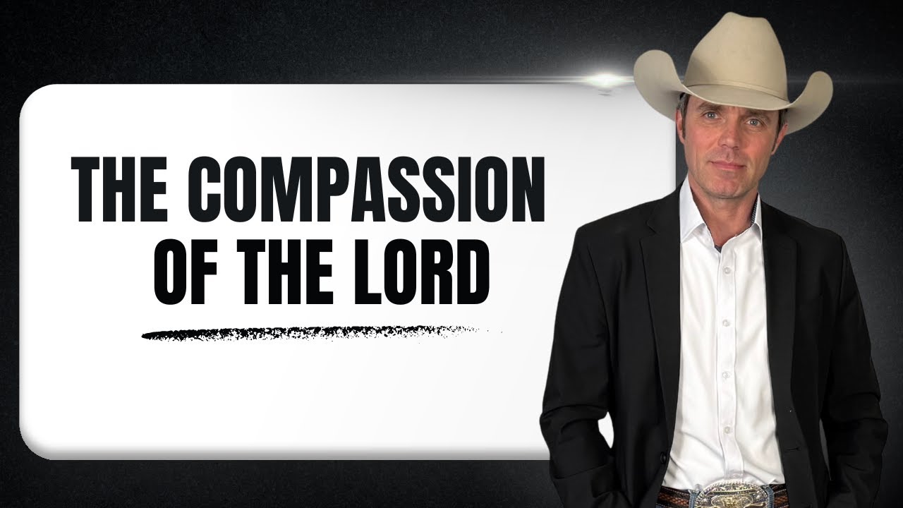 #5 The Compassion of the Lord - YouTube
