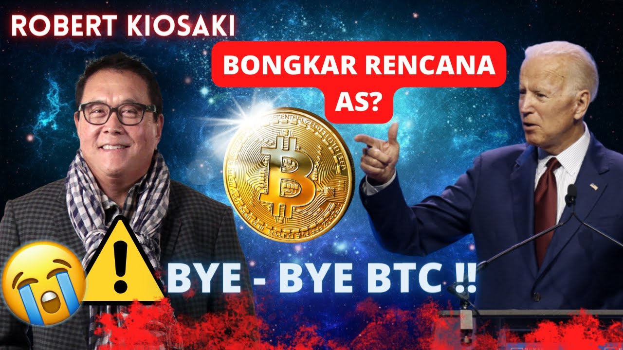 BITCOIN 2022😭!| MATA ROBERT KIOSAKI UNGKAP INI!| AS MULAI KETAR KETIR ...