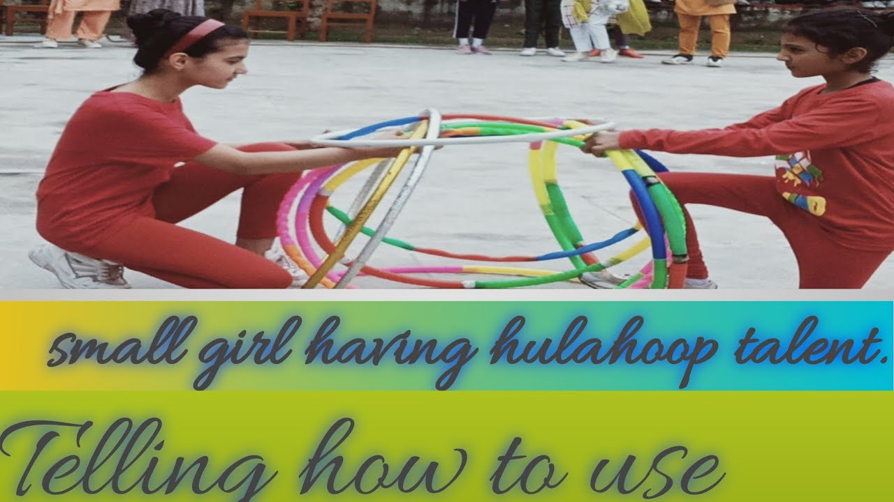 Small girl having hulahoop talent. And telling the use of hula hoop.💯🌈 ...