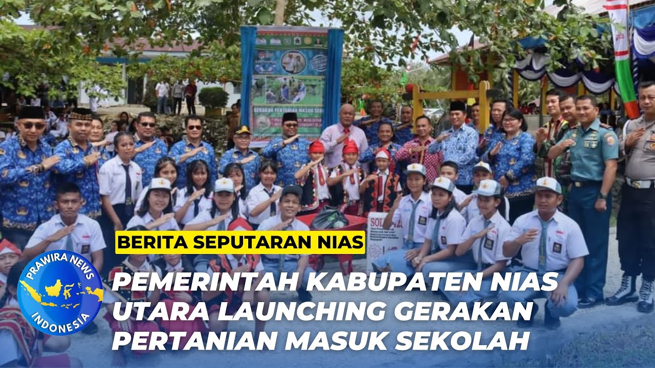 Pemerintah Kabupaten Nias Utara Launching Gerakan Pertanian Masuk ...