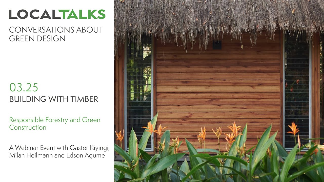 Localtalks 03.25 Building With Timber: Responsible Forestry and Green ...