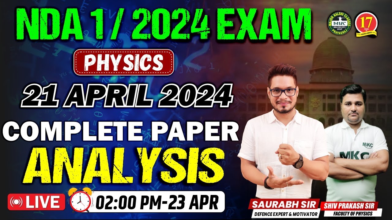 NDA 1 2024 Physics Complete Paper Analysis | Full Paper Discussion ...