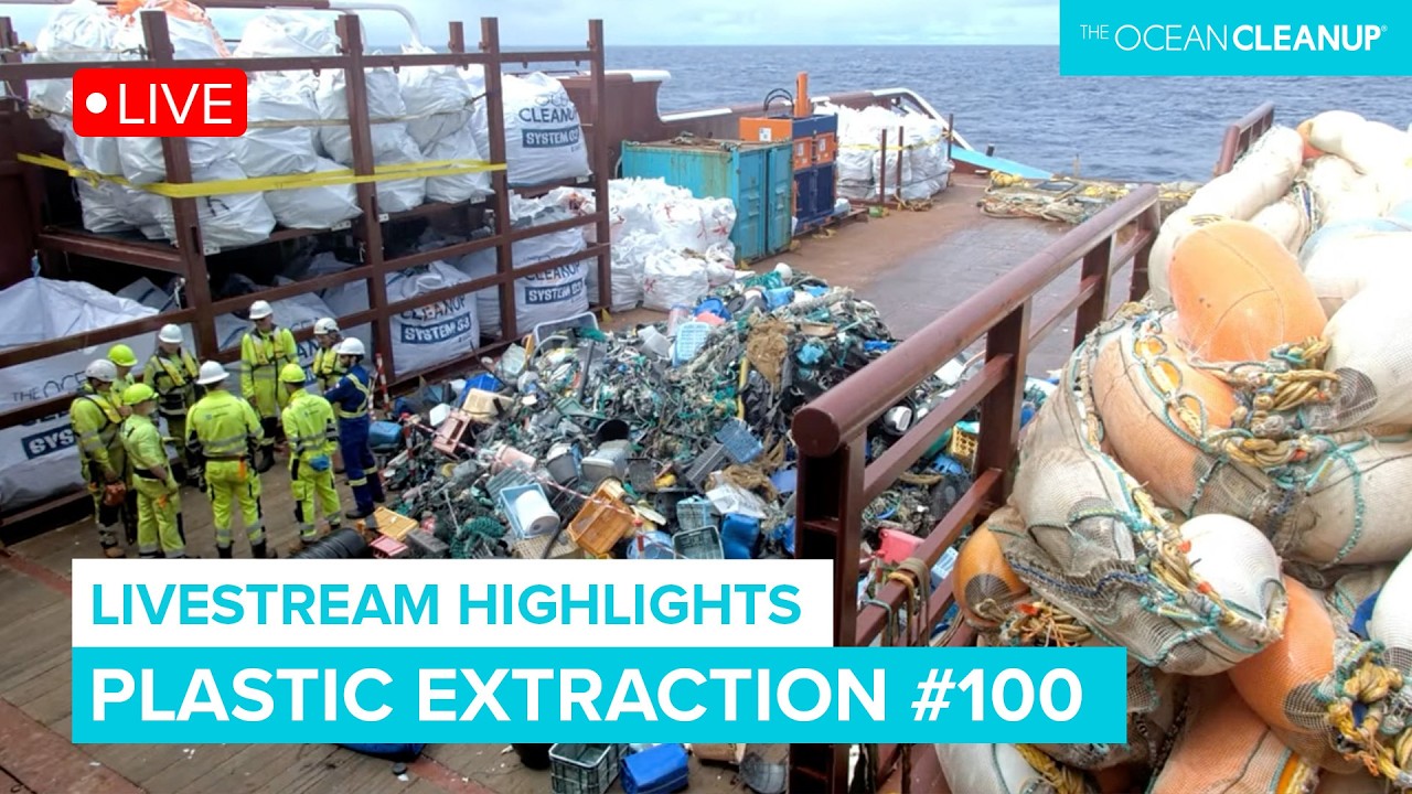 Livestream Highlights: 100th Plastic Extraction from the Great Pacific ...