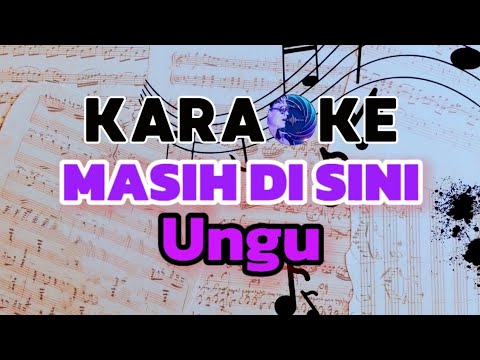 DISINI UNTUKMU - UNGU KARAOKE #karoke #karokean #laguhits #laguasyik #unguband 