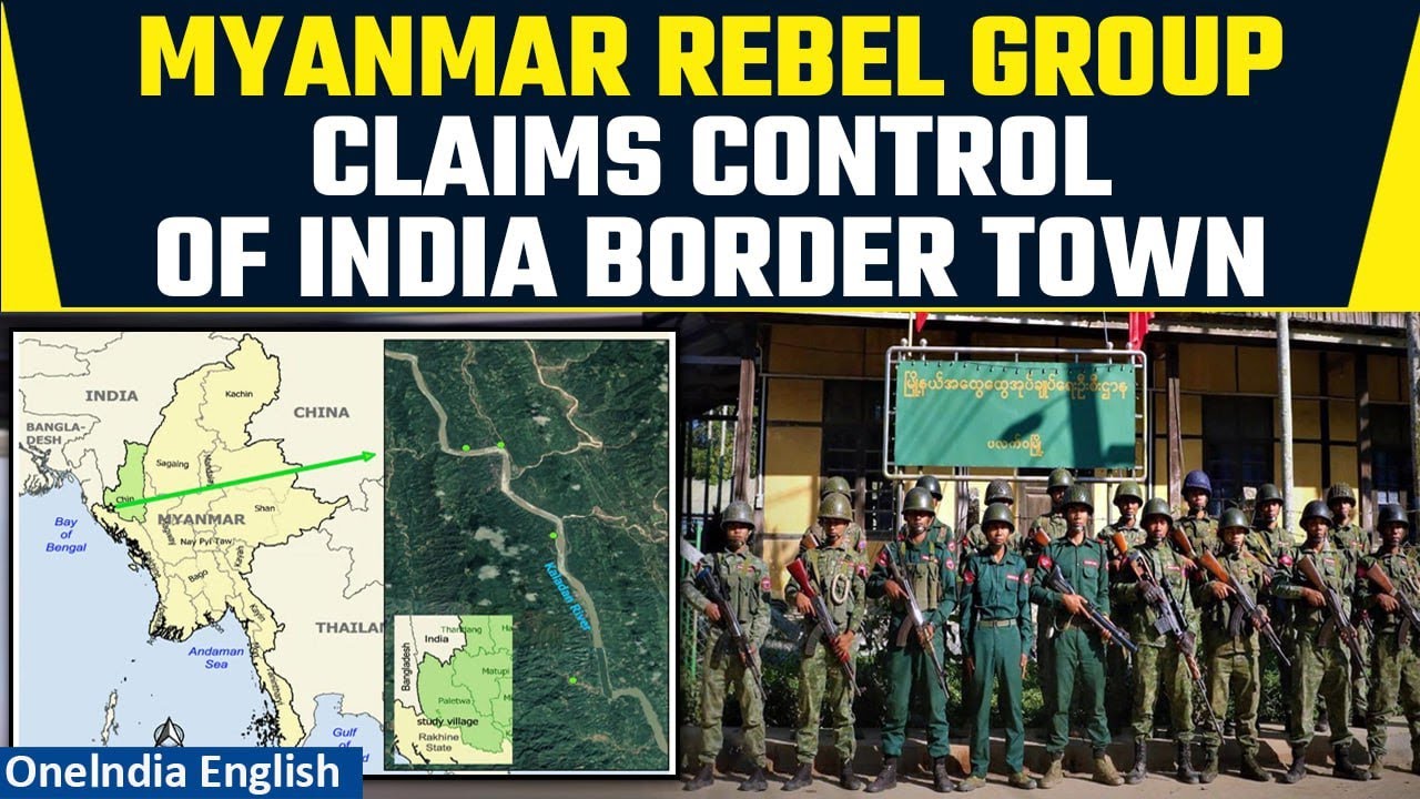 Myanmar armed group claims control of town bordering India, Bangladesh ...