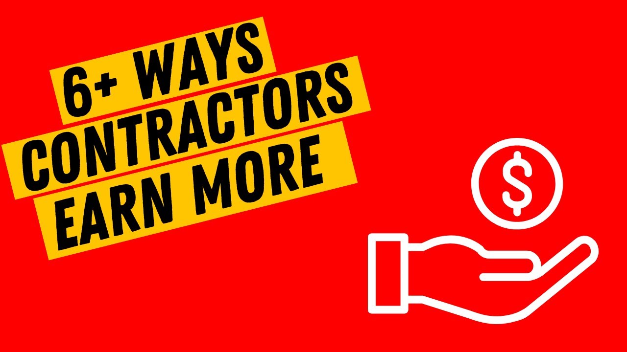 6+ Ways Contractors Can Make More Money - YouTube