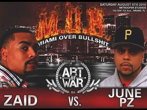 ART OF WAR 305 - ZAID VS. JUNE PZ - RAP BATTLE - YouTube