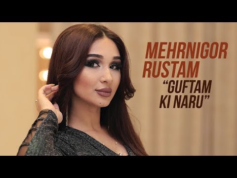 Mehrnigor Rustam Guftam ki Naru 2019