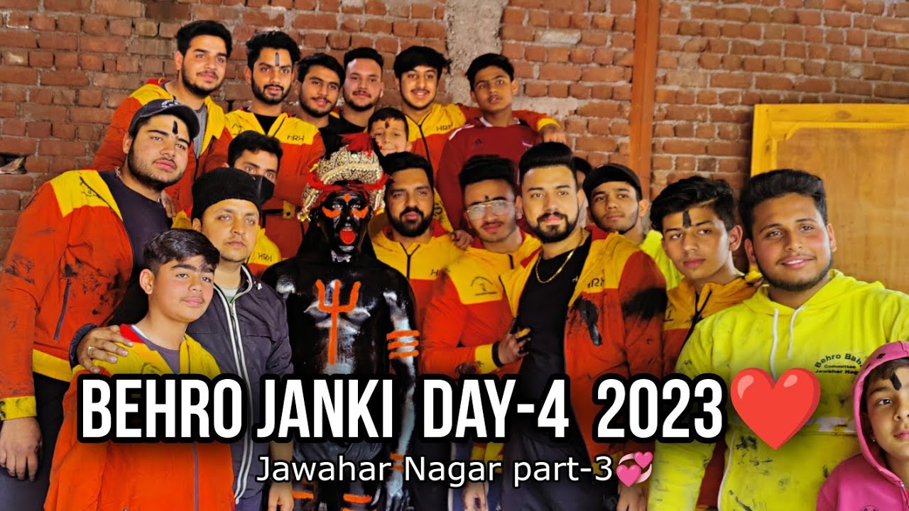 Behro janki day 4 ️ || JAWAHAR NAGAR part 3💞|| Hrithik sharma 2023😊 # ...