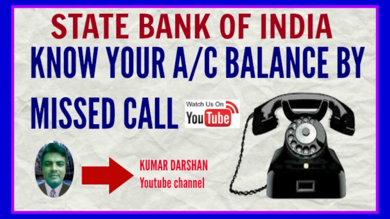 Know your A/C balance by missed call banking - YouTube
