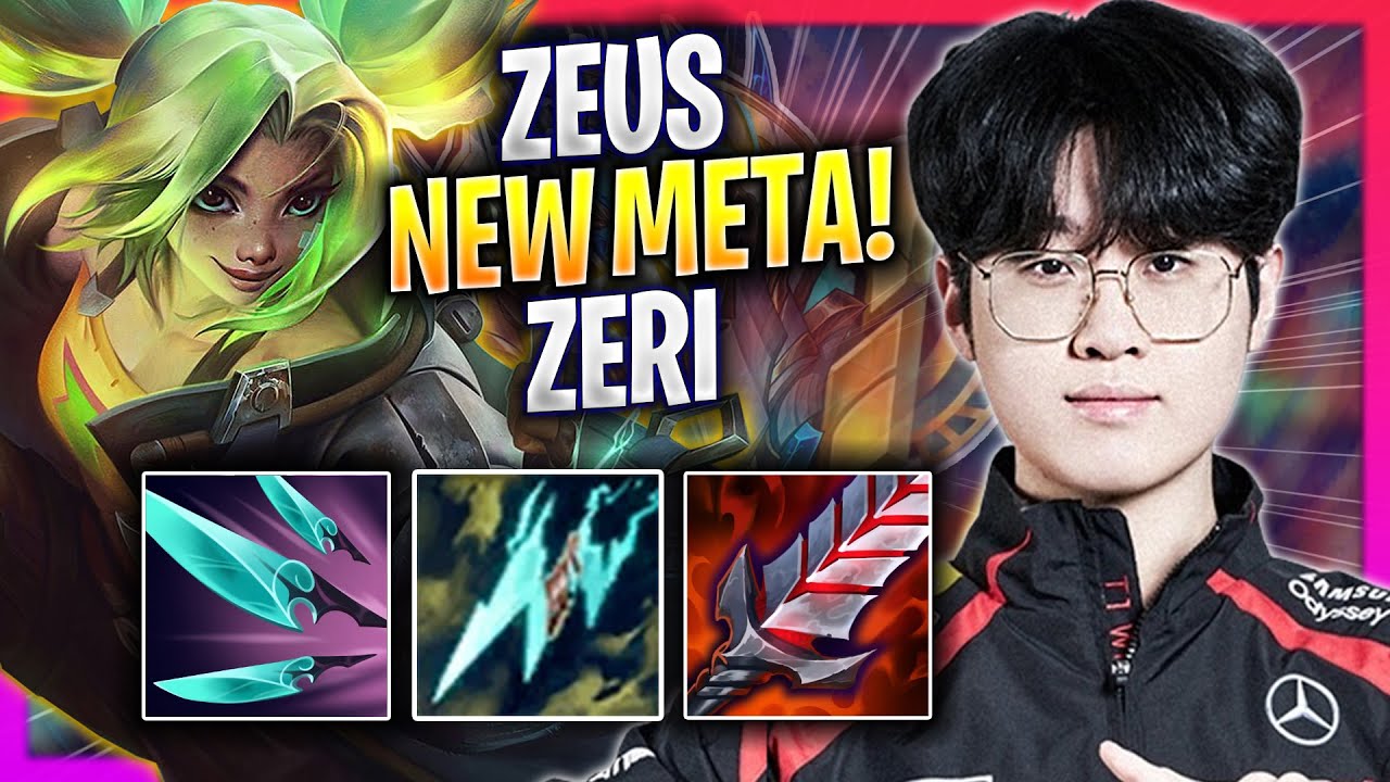 ZEUS CRAZY NEW META ZERI TOP! - T1 Zeus Plays Zeri TOP vs Gangplank! | Season 2024 - YouTube