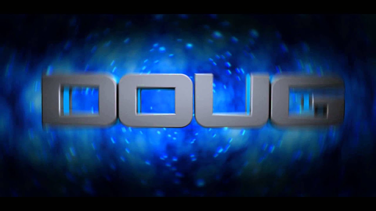 [INTRO] DOUG - YouTube