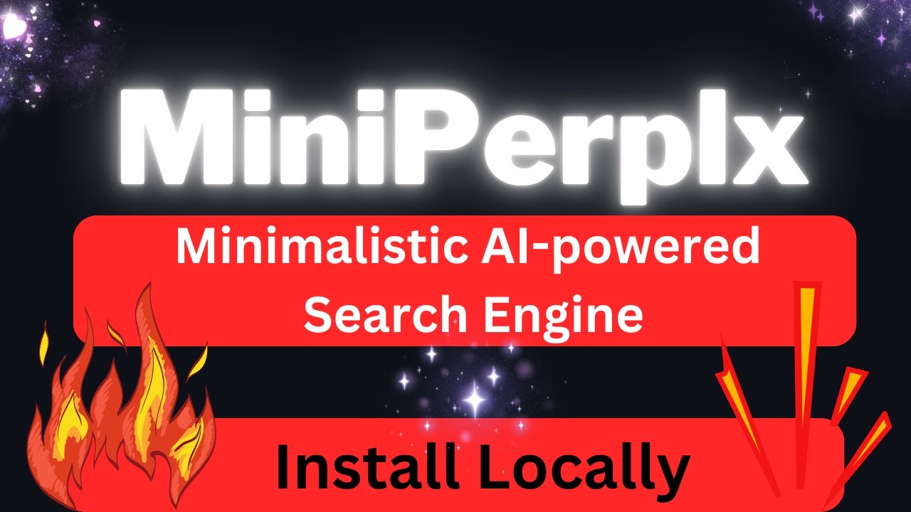 MiniPerplx - A Minimalistic AI-powered Search Engine - Install Locally ...