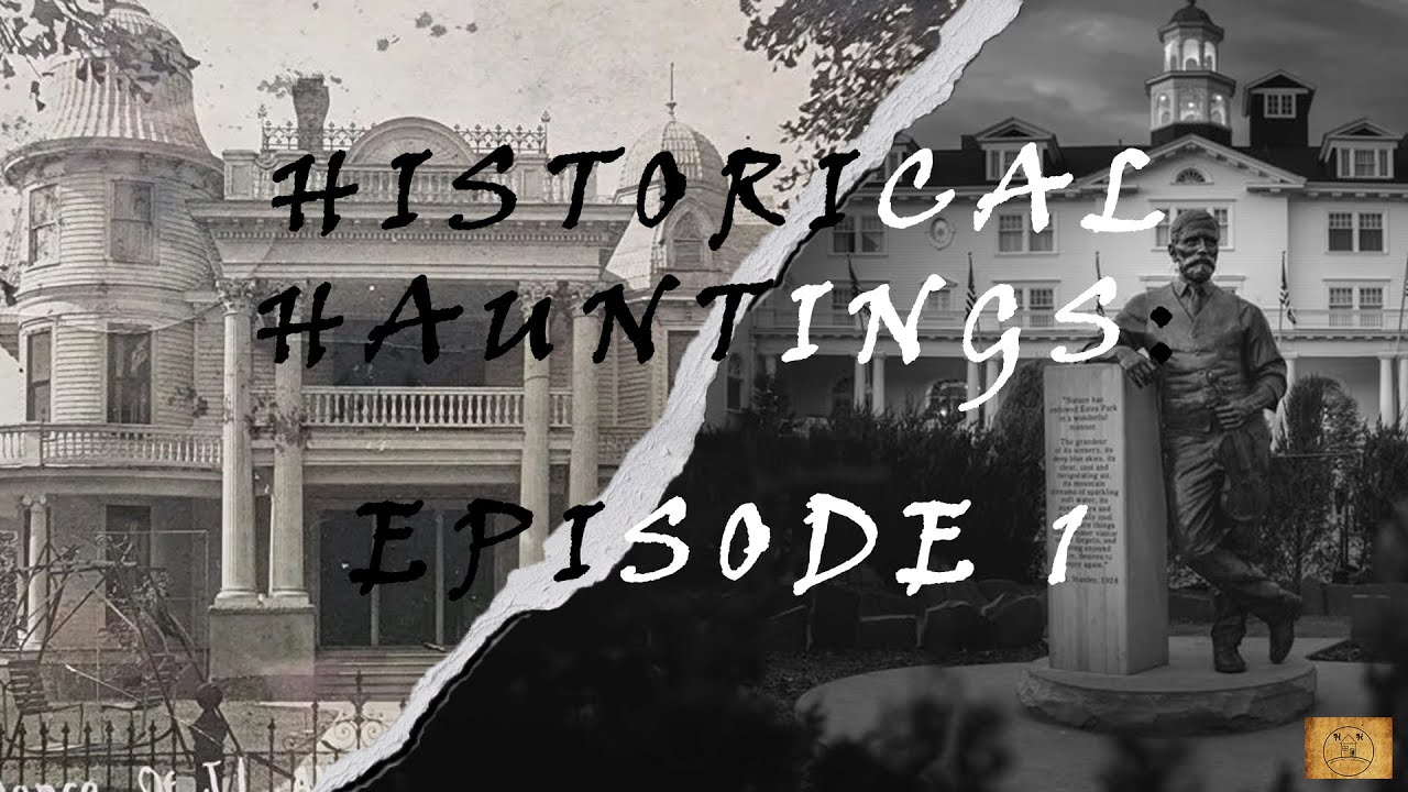 Historical Hauntings Podcast #1 - YouTube