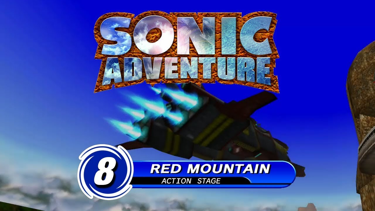 Sonic Adventure - Part 8 - Red Mountain - YouTube