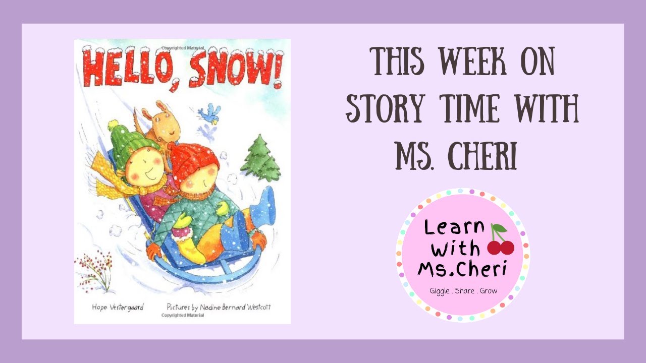 Hello, Snow By Hope Vestergaard Read Aloud Story Time - YouTube