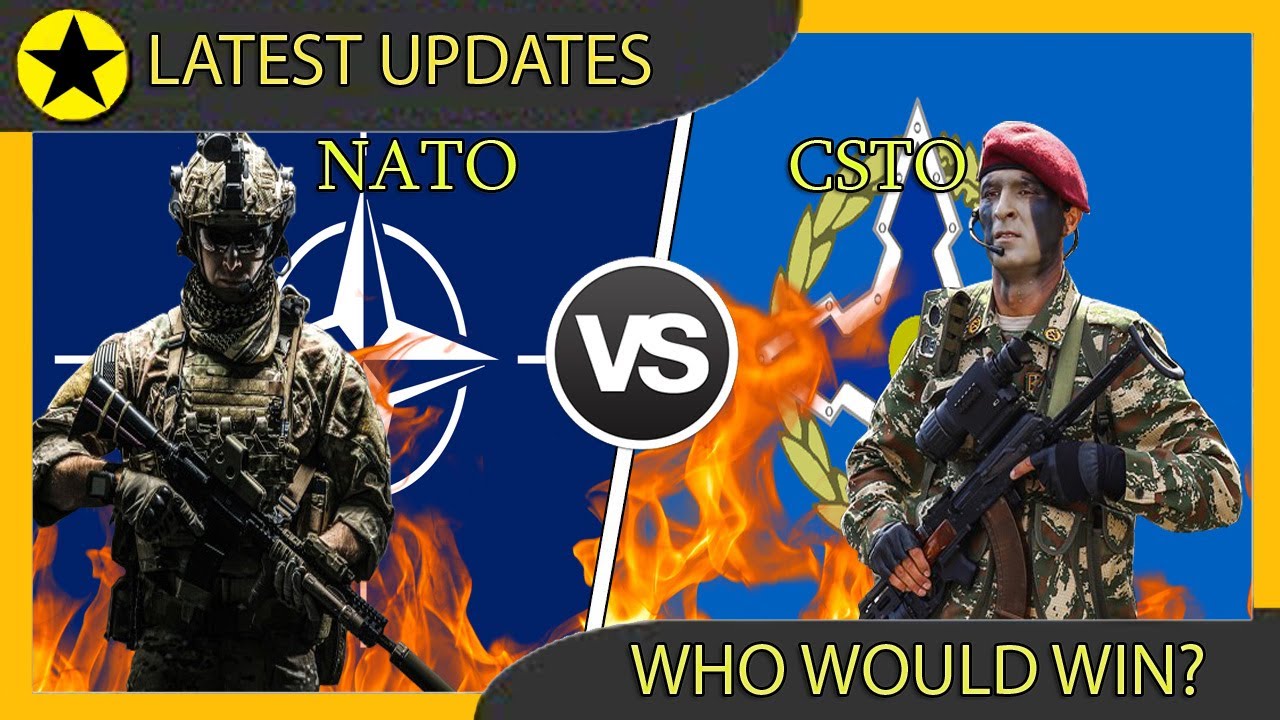 NATO vs CSTO Miltary Power Comparison 2022 - YouTube