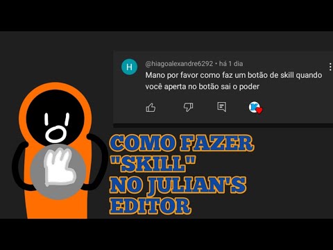 COMO FAZER "SKILL" NO JULIAN'S EDITOR (meu jeito) - YouTube