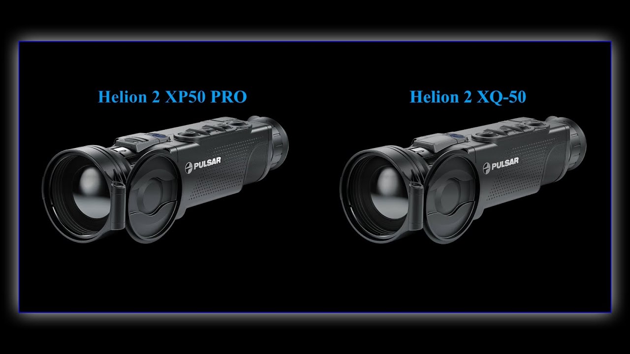 Pulsar Helion 2 XP50 PRO VS Pulsar Helion 2 XQ 50 - YouTube