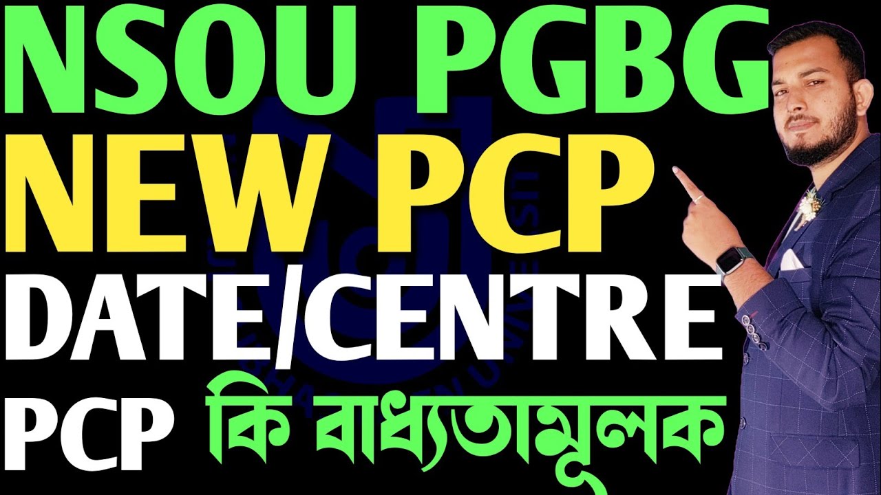 NSOU PGBG NEW PCP ROUTINE 2023 ll pgbg new update - YouTube