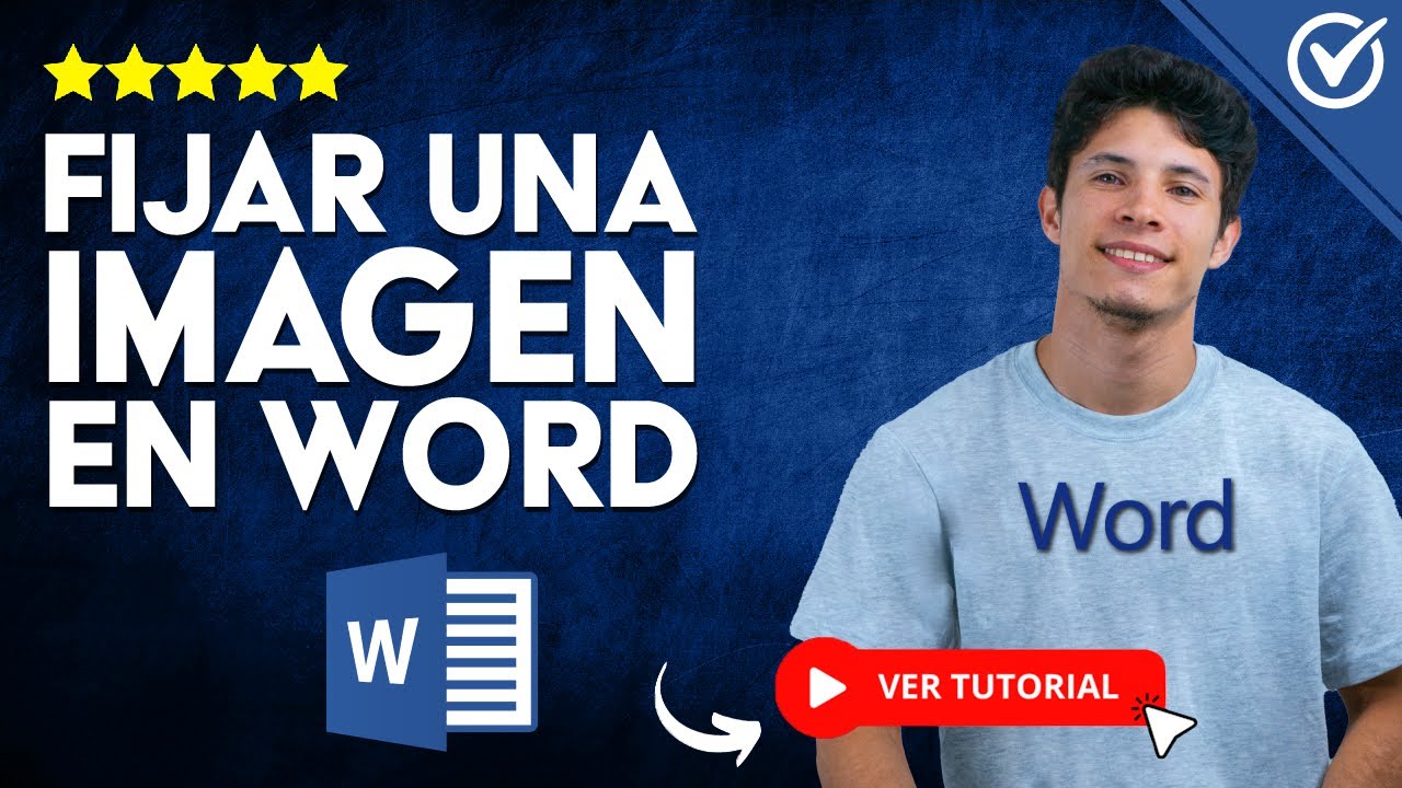 ¿Cómo FIJAR una IMAGEN en Word? - 🖼 Aprende a Fijar Imágenes en Word 🖼 ...