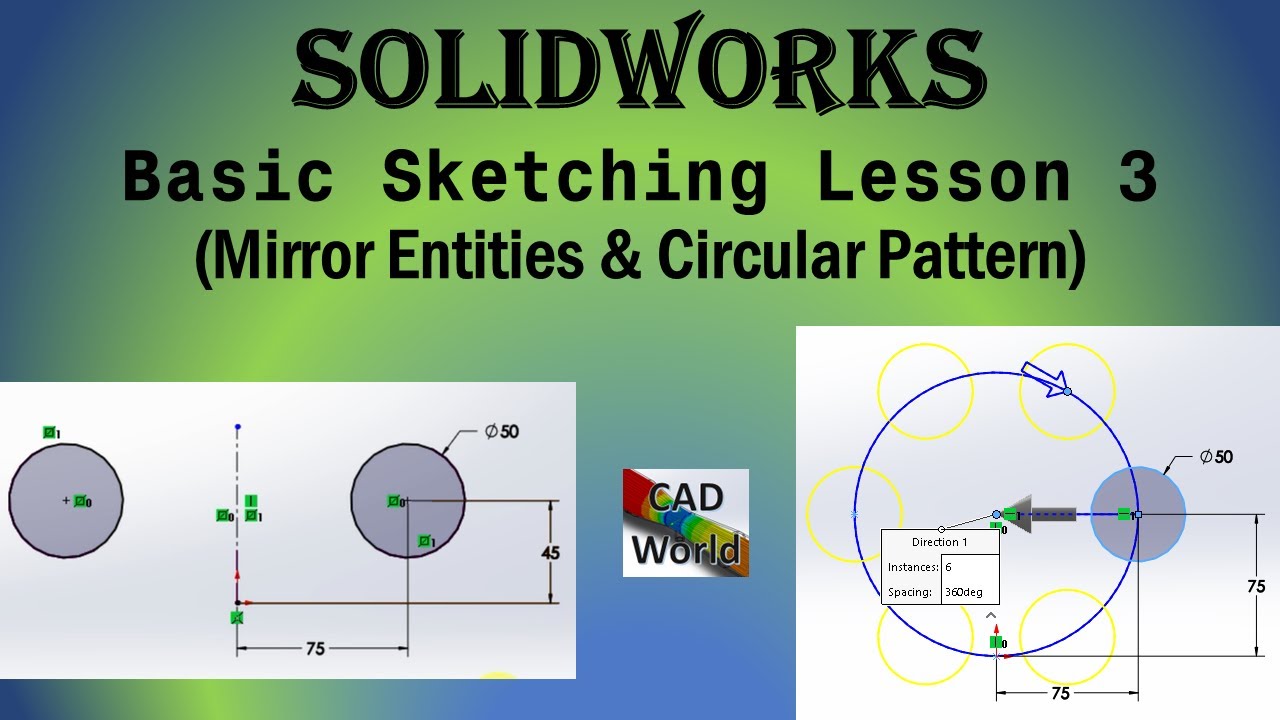 SolidWorks | Basic Sketching Lesson 3 | Mirror Entities & Circular ...