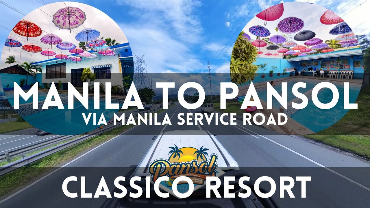 DRIVING GUIDE TO PANSOL, CALAMBA CITY, LAGUNA (CLASSICO PRIVATE RESORT ...