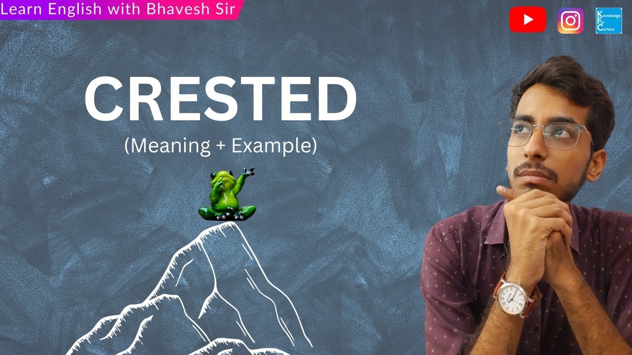 Crest Meaning + Example | Learn English Vocabulary | Bhavesh Rohira ...