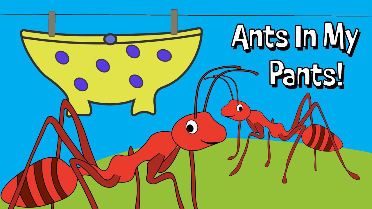 Ants In My Pants! | Not Real Ones! | Fun kids Songs and Nursery Rhymes ...
