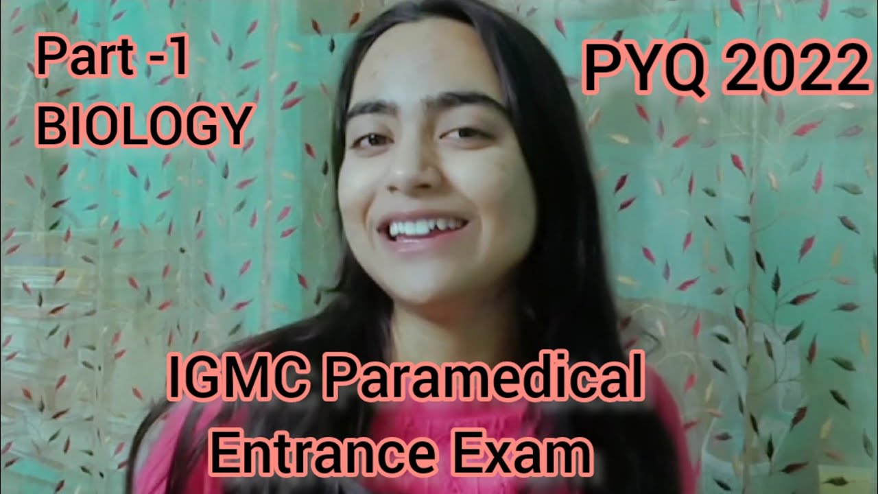 PYQ IGMC Paramedical entrance exam 2022 #part1 - YouTube