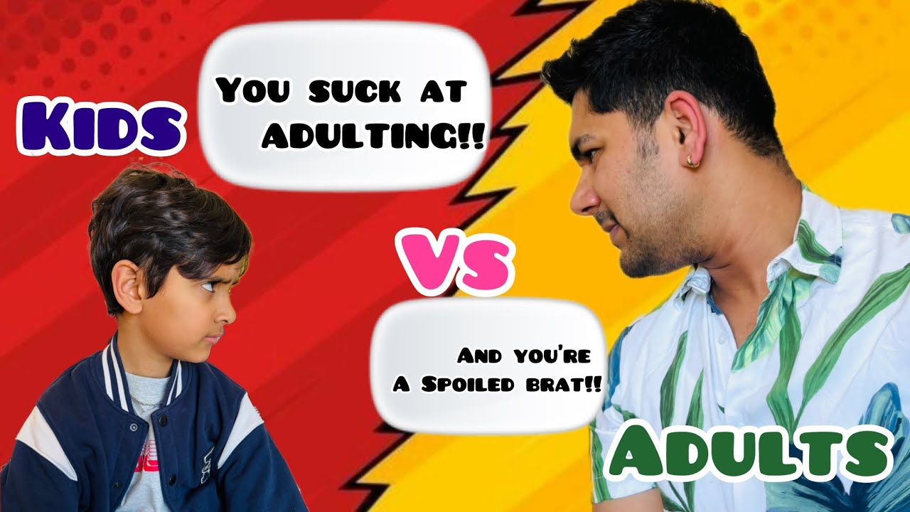 Kids Life VS Adults life | WHO GOT IT HARD | Short comedy film| - YouTube