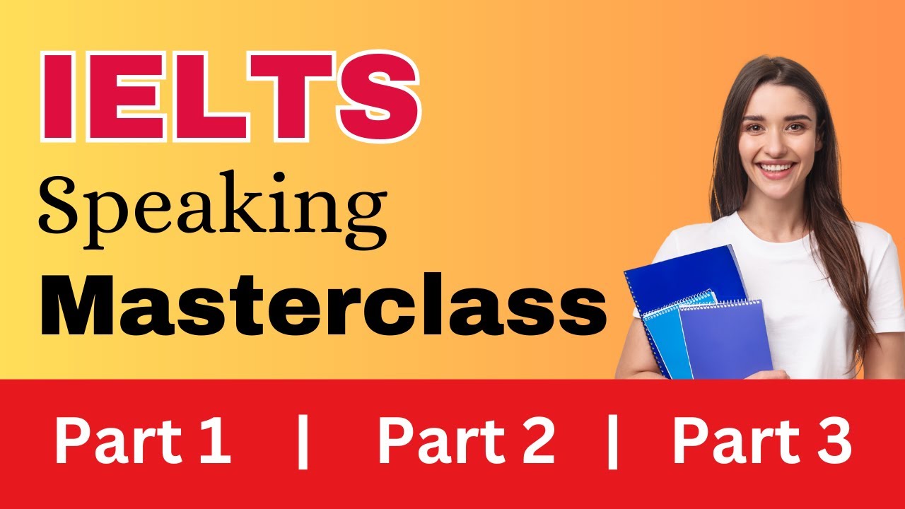 Master IELTS Speaking | Ultimate Strategies & Tips | Score 8+ with ...