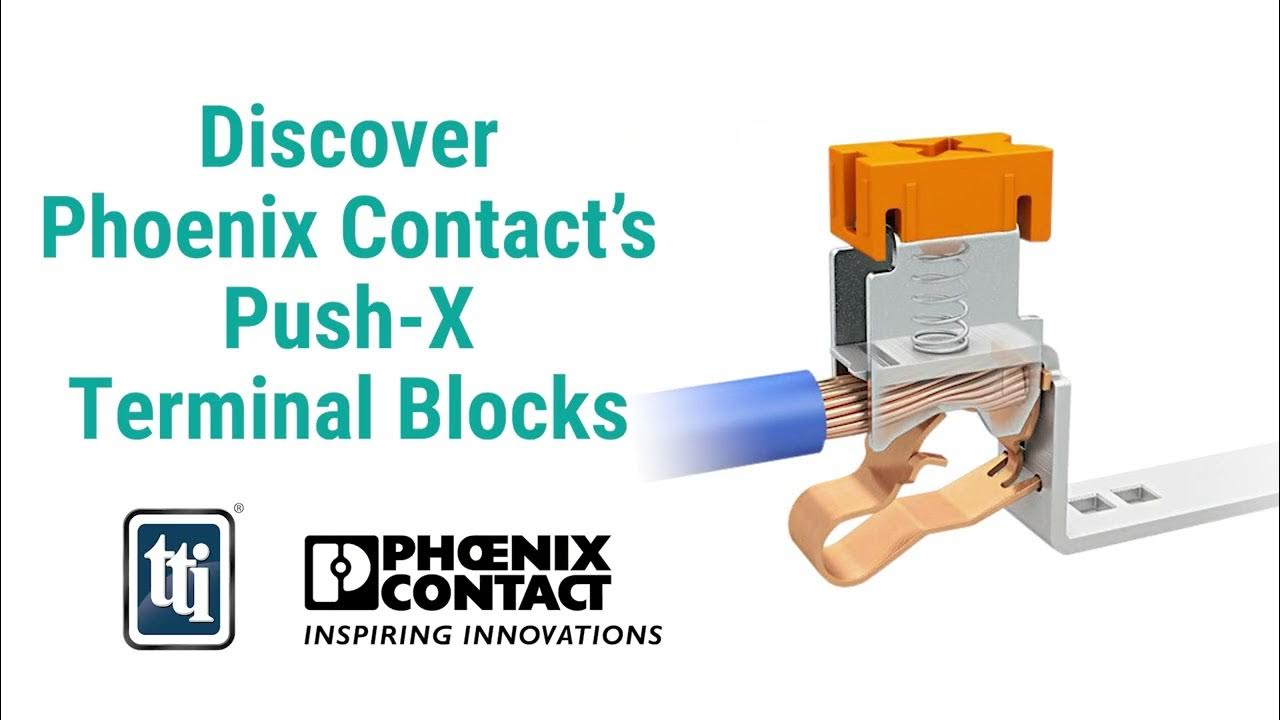 Phoenix Contact PUSH X Terminal Blocks, TTI, Inc. - YouTube
