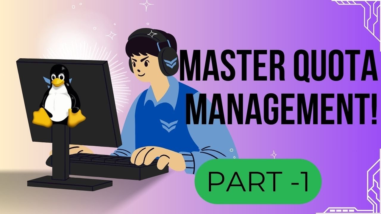 Mastering quota management -Part-1- video 24 - YouTube