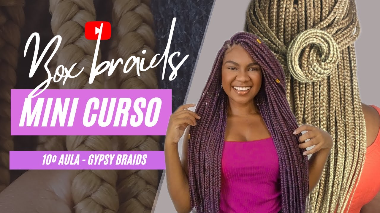 Curso Gratuito - Aula 10 - Gypsy Braids - YouTube
