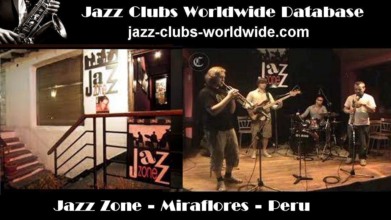Jazz Zone, Miraflores, Peru - YouTube