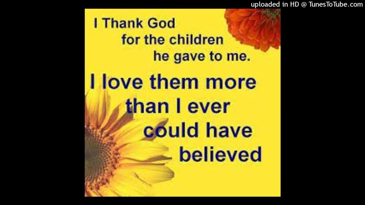Thank God For Kids - YouTube