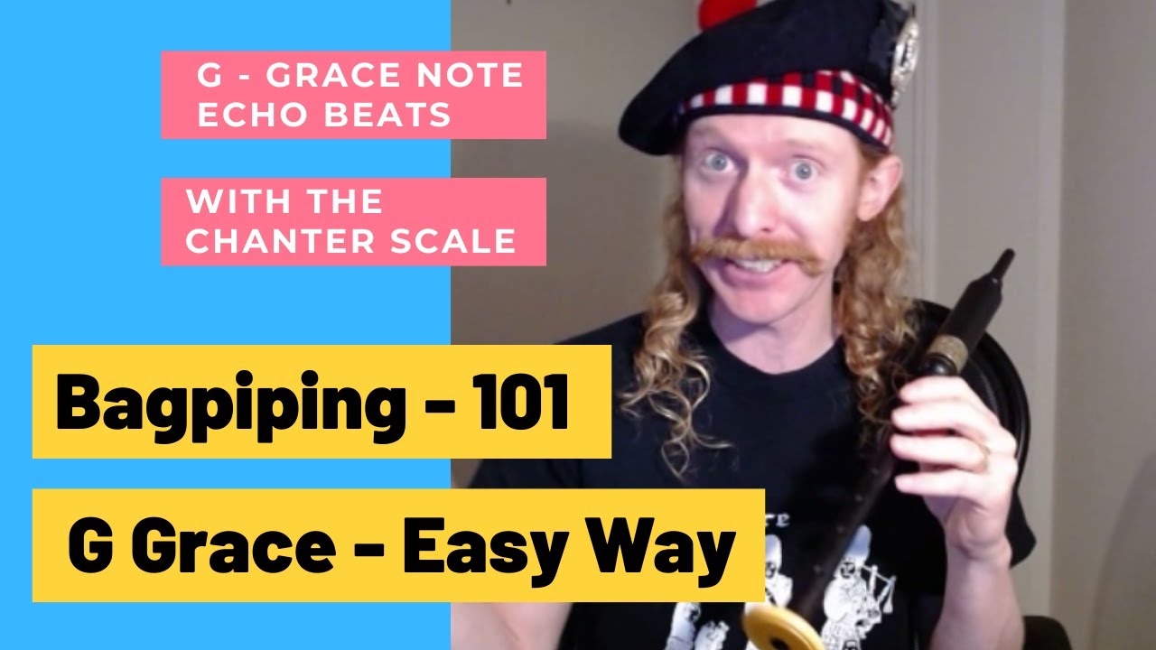 Easy G Grace Note Scale for Beginner Bagpipers - YouTube