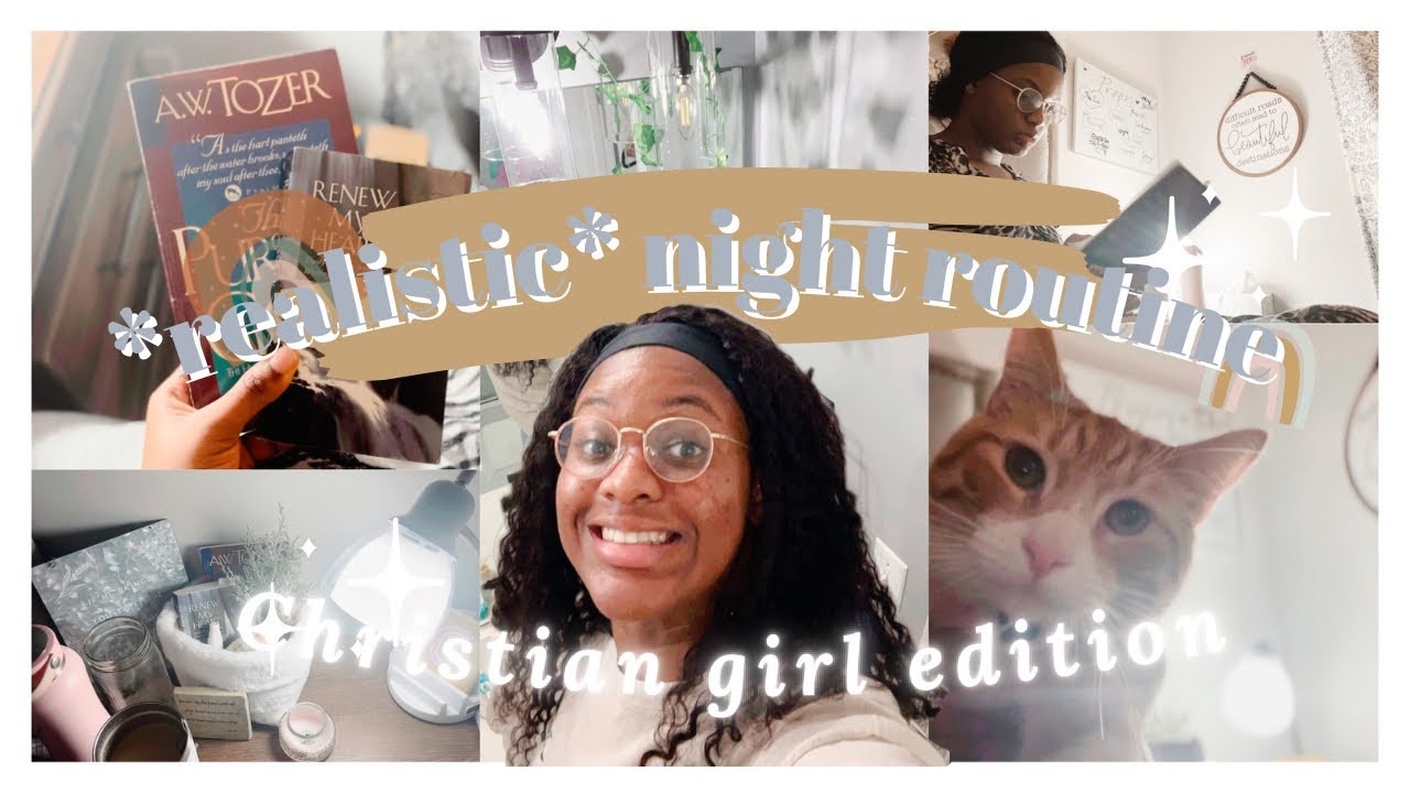 *realistic* night routine | christian girl edition | thywordhidden ...